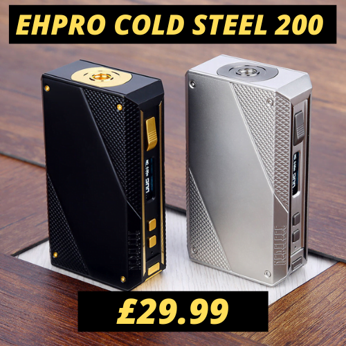 EHPRO Cold Steel 200 Mod - £29.99 - Vape Bargains UK